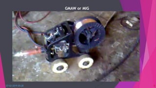 Electric arc welding processes MIG,SAW,ESW | PPTX