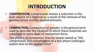 4.1physics of tab compression | PPTX