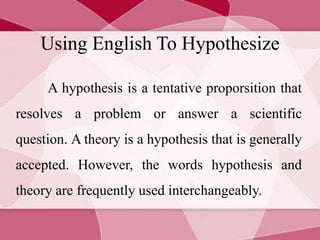 4. hypothesizing - Bahasa Inggris Untuk Fisika UNNES Nurul Faela Shufa ...