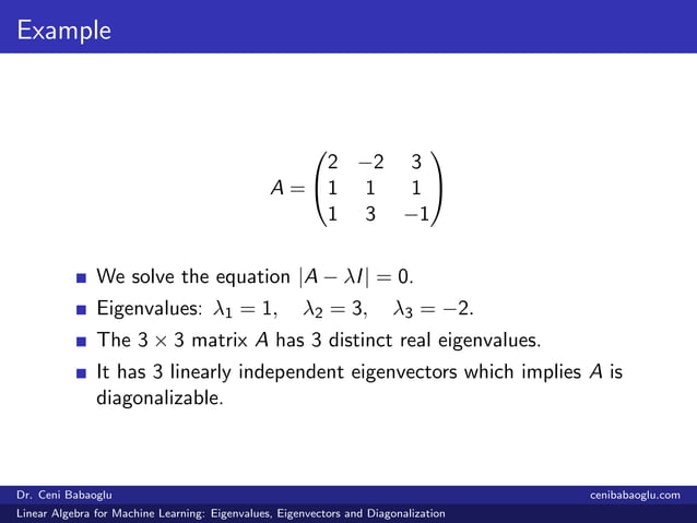 4. Linear Algebra for Machine Learning: Eigenvalues, Eigenvectors and Diagonalization | PDF