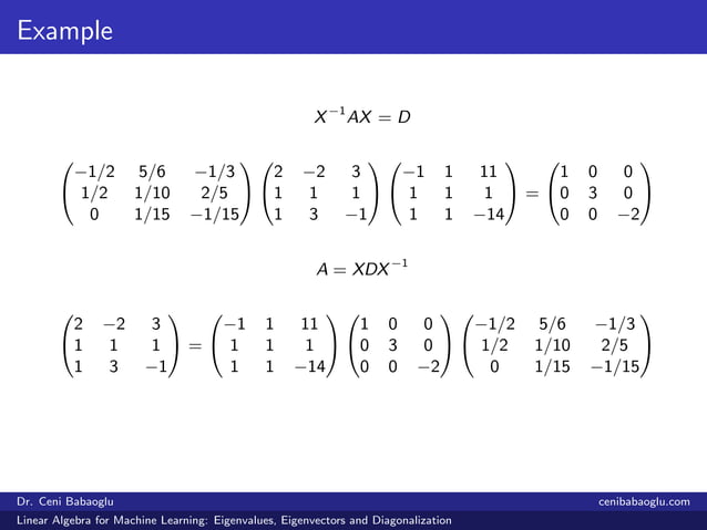 4. Linear Algebra for Machine Learning: Eigenvalues, Eigenvectors and Diagonalization | PDF