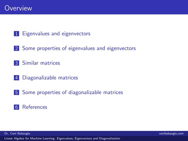 4. Linear Algebra for Machine Learning: Eigenvalues, Eigenvectors and Diagonalization | PDF