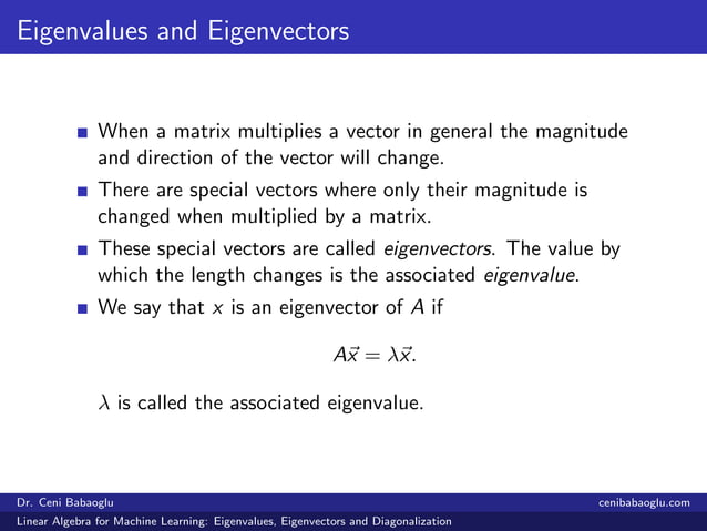 4. Linear Algebra for Machine Learning: Eigenvalues, Eigenvectors and Diagonalization | PDF