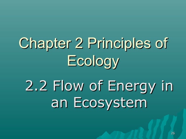4. chapter 2 principles of ecology | PPT