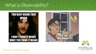 Migrating Monitoring to Observability – How to Transform DevOps from being Reactive to Proactive ...