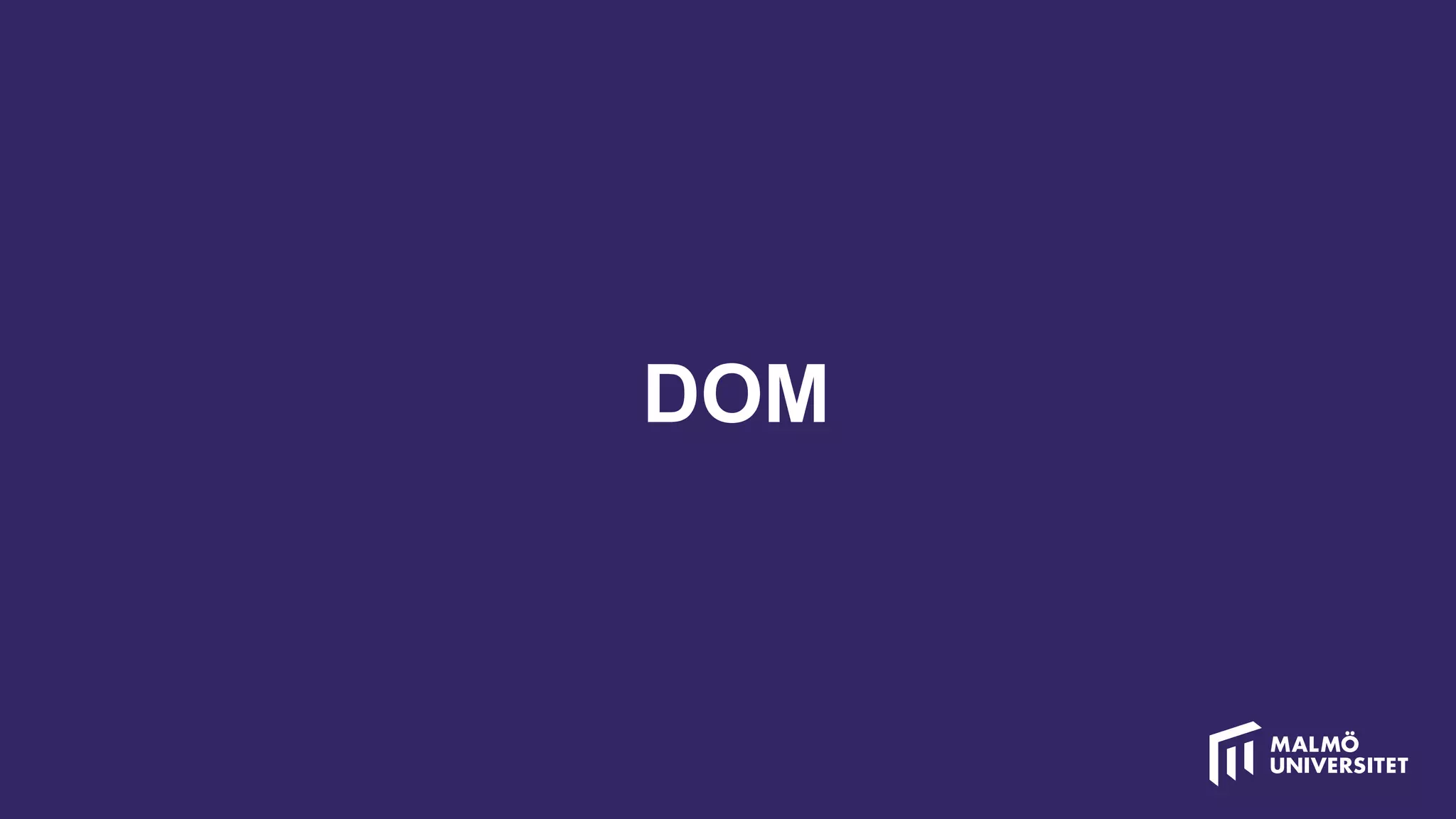 JavaScript och DOM | PPT