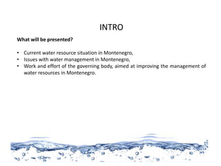 Water Management in Montenegro | PPTX