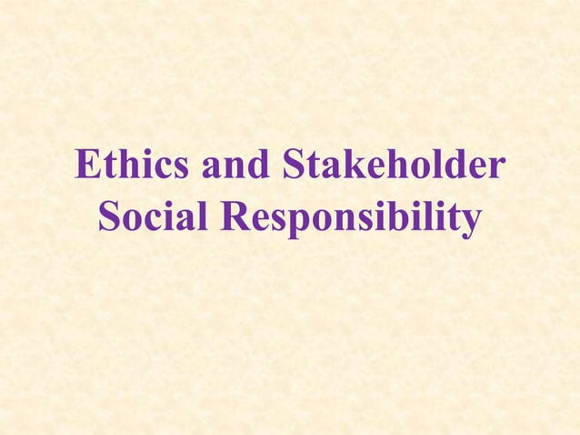 4. Business ethics & social responsibility | PPTX