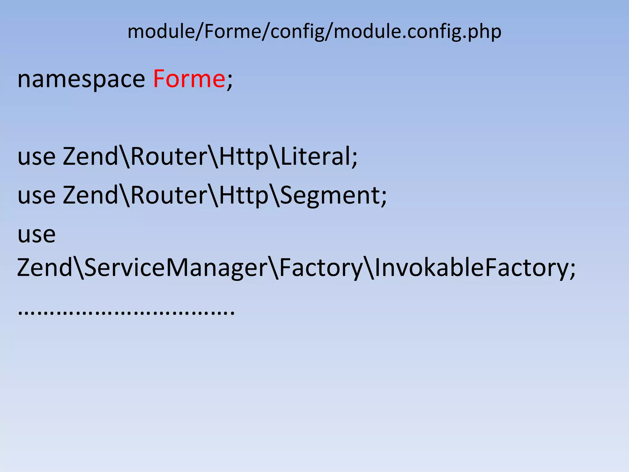 4. forme in zend framework 3 | PPT