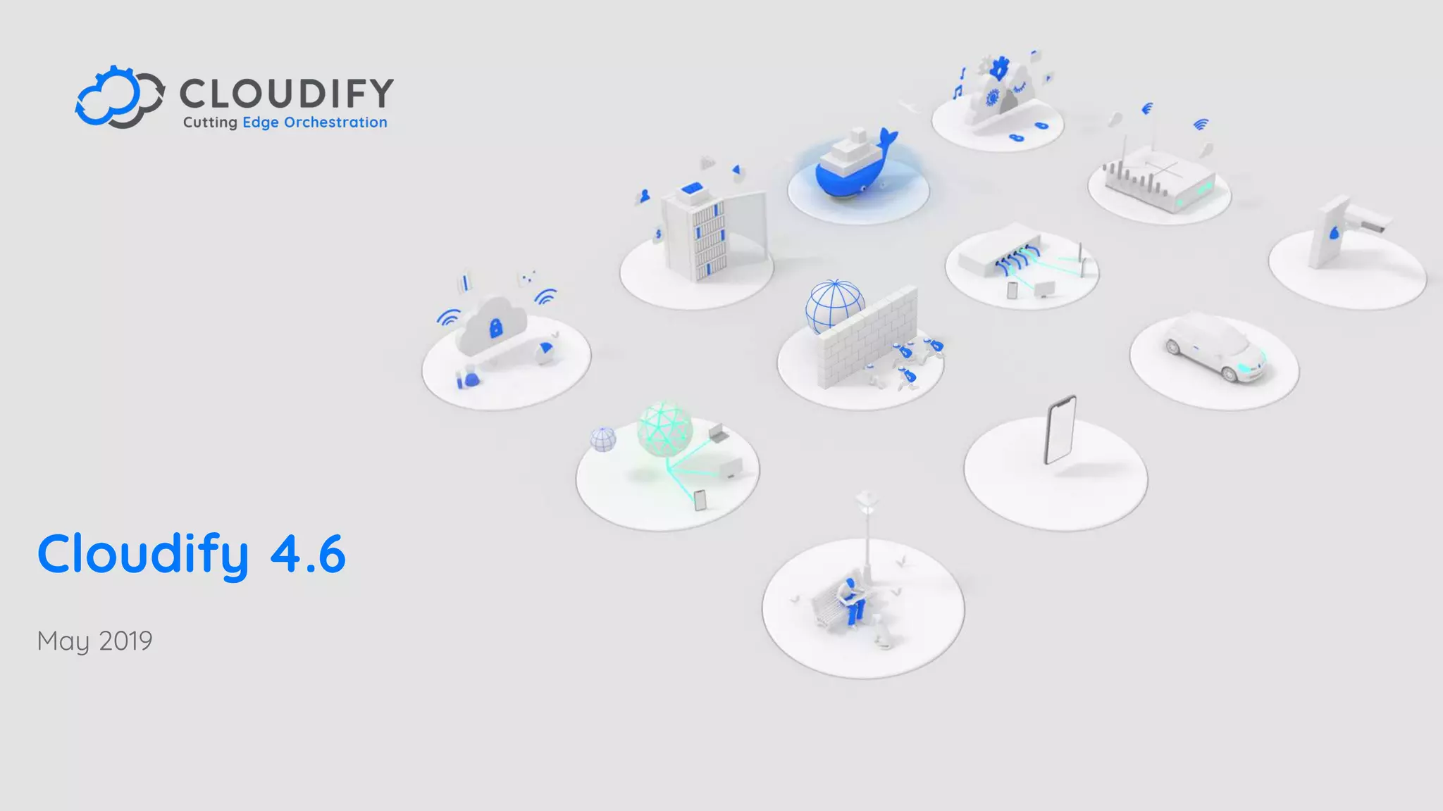 Cloudify 4.6 highlights webinar | PPT