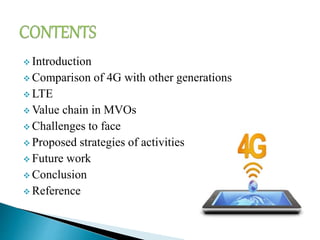 MOBILE VIRTUAL NETWORK OPERATOR STRATEGY FOR MIGRATION TOWARDS 4G | PPT