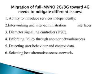 MOBILE VIRTUAL NETWORK OPERATOR STRATEGY FOR MIGRATION TOWARDS 4G | PPTX