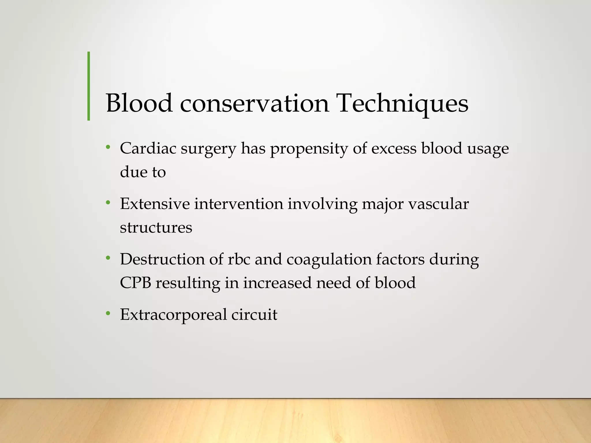 4.hemo filtration & blood conservation technique | PPT