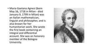 4. maria gaetana anjezi | PPT