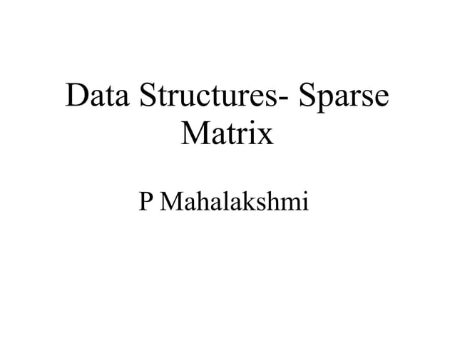 sparse matrix in data structure | PDF