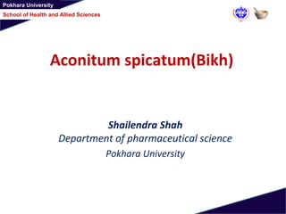 4. aconitum spicatum(bikh) | PPT
