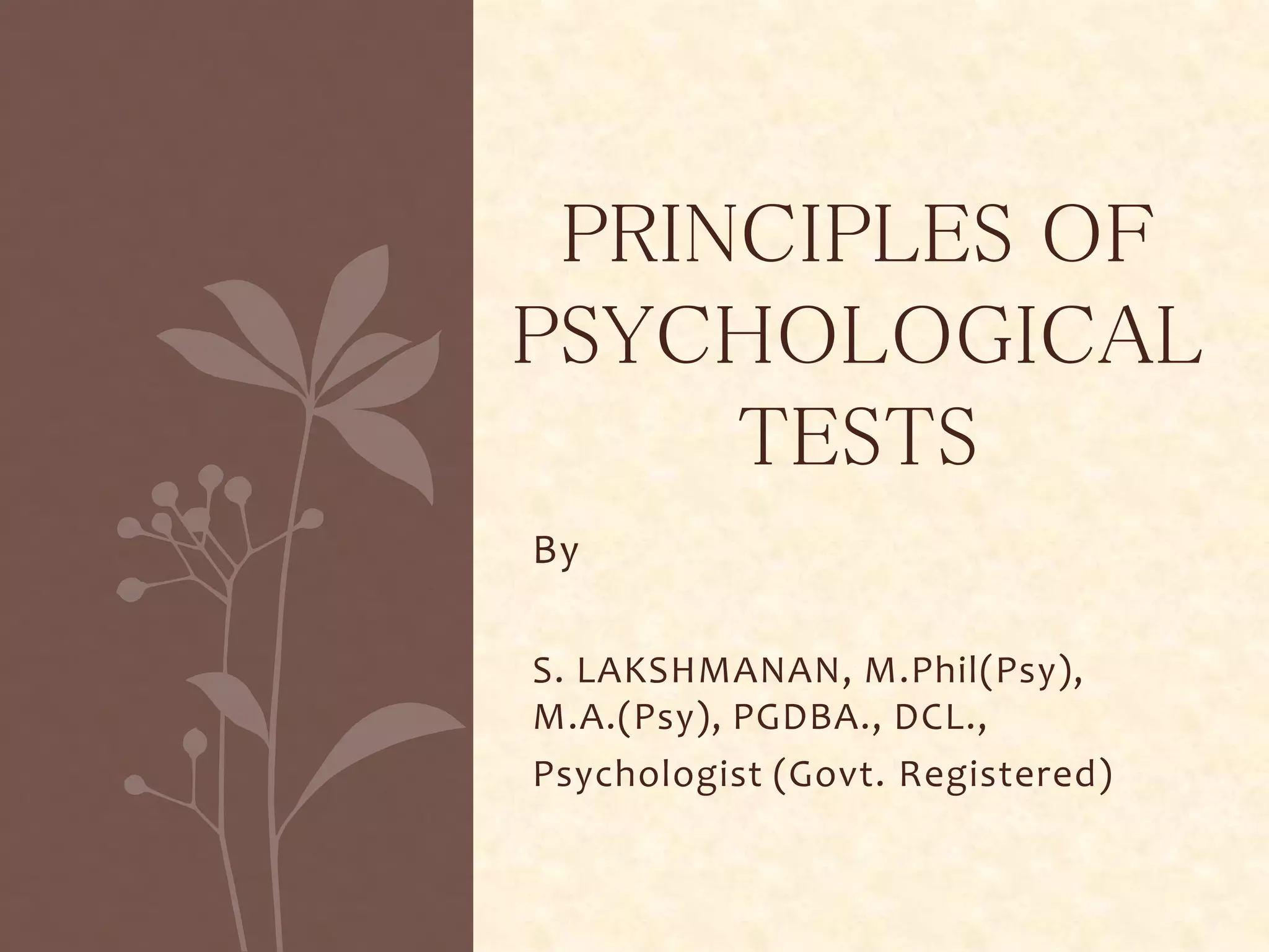4. principles of psychological tests S.Lakshmanan Psychologist | PDF