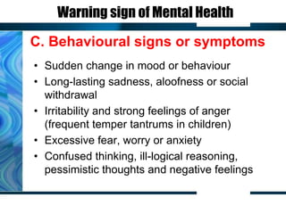 4. warning sign of mental health by S.Lakshmanan Psychologist | PPT
