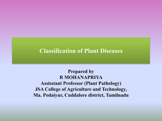 Classification of plant diseases | PPTX | Gardening | Home & Garden