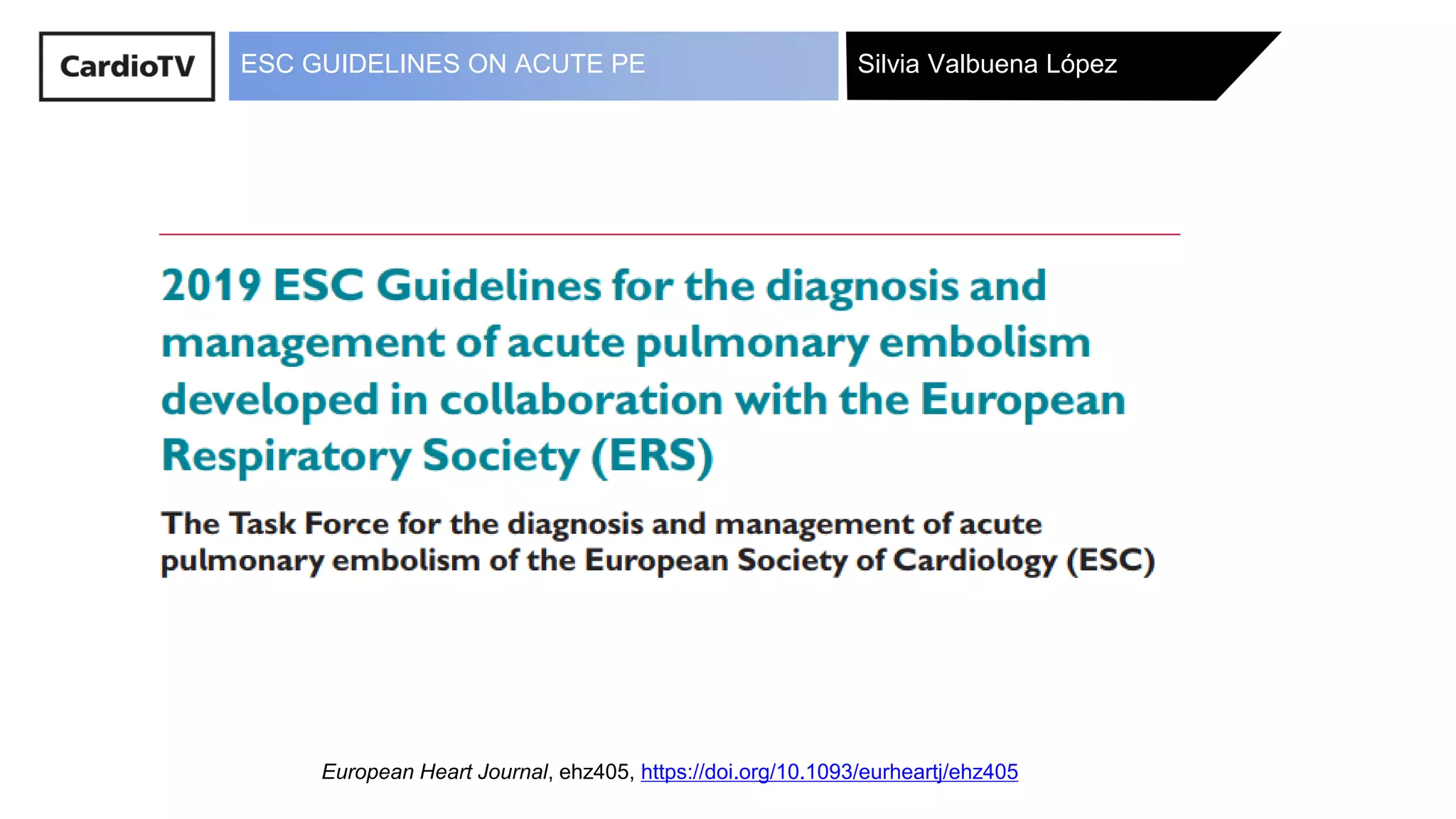 2019 ESC Guidelines on Acute Pulmonary Embolism | PDF
