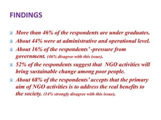 A STUDY ON PERFORMANCE OF NGO ACTIVITIES IN PRESENT SCENARIO | PPTX