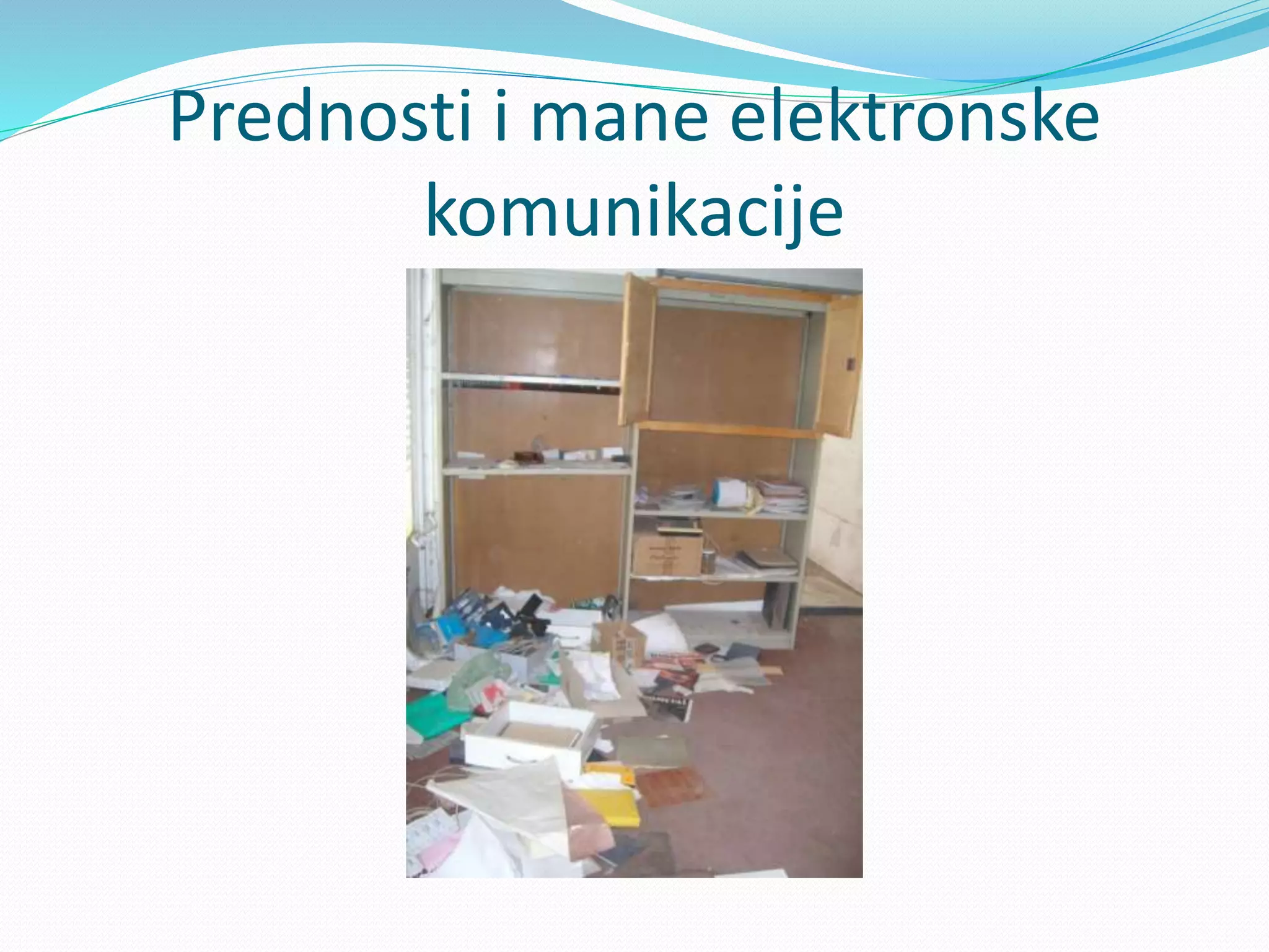 Zoran Vukelić, Prednosti i mane elektronske komunikacije | PPT