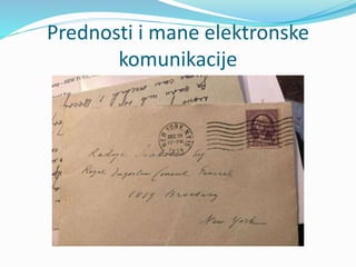 Zoran Vukelić, Prednosti i mane elektronske komunikacije | PPT