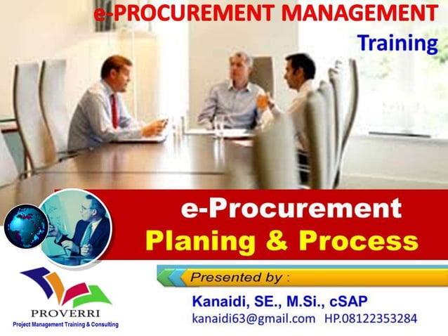Perencanaan & Proses e- Procurement _Materi Training "e- PROCUREMENT MANAGEMENT" | PPTX