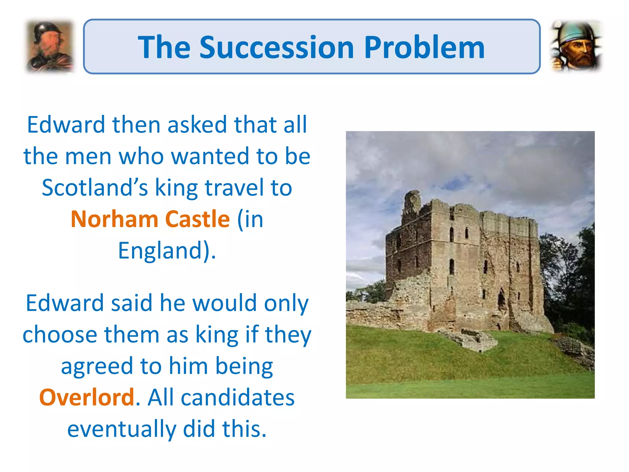 Scottish Wars of Independence - the succession problem (summary) | PPTX