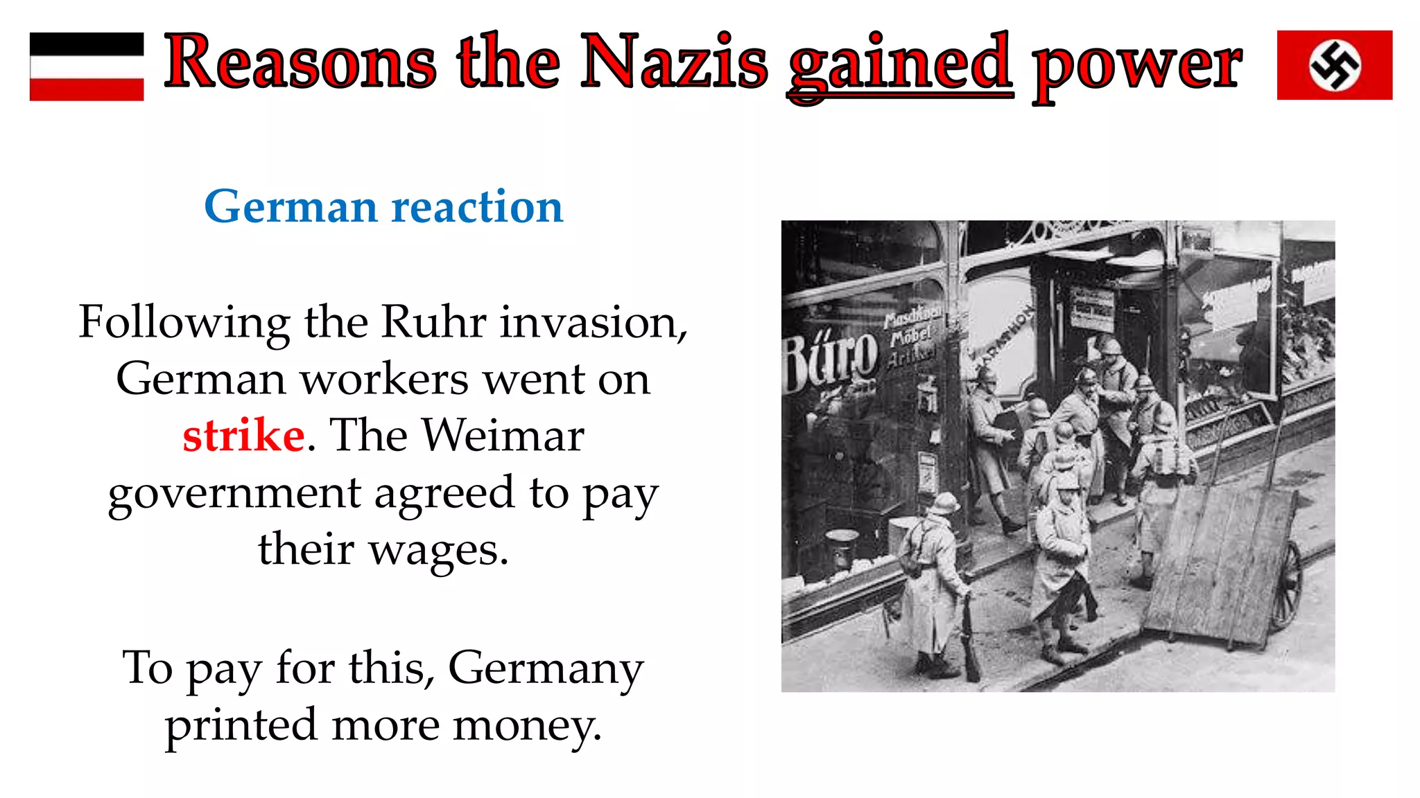 Reasons the Nazis gained power - economic difficulties | PPTX ...