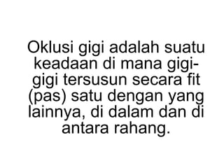 4.oklusi | PPT