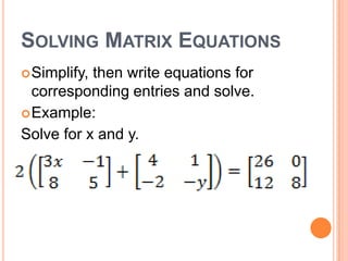 4.1 Matrix Operations | PPTX | Physics | Science