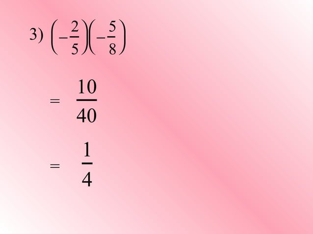 4 1 multiplying rational numbers examples | PPT