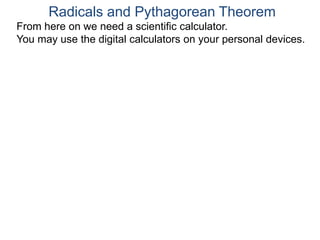 4 1 radicals and pythagorean theorem-x | PPTX