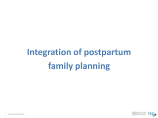 4-2-postpartum-family-planning-kabra-2021.pptx | Pregnancy ...