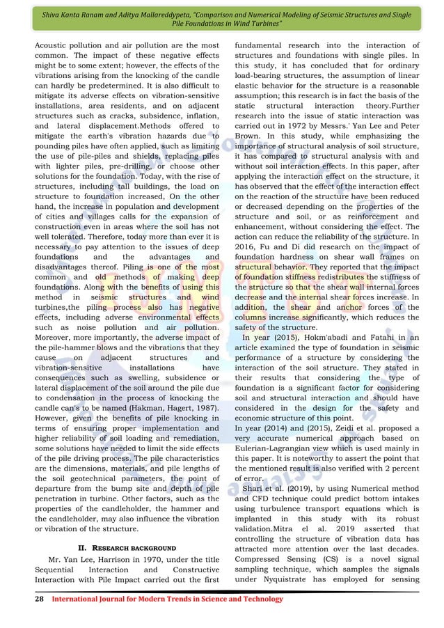 Comparison And Numerical Modeling Of Seismic Structures And Single Pile Foundations In Wind