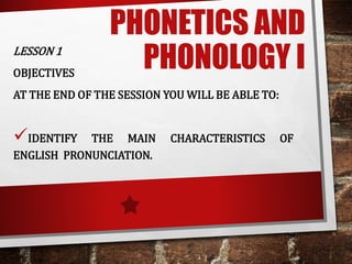 4. phonetics and phonology i lesson 1 | PPTX