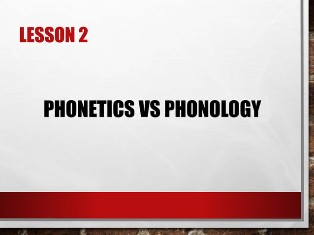 4. phonetics and phonology i lesson 1 | PPT