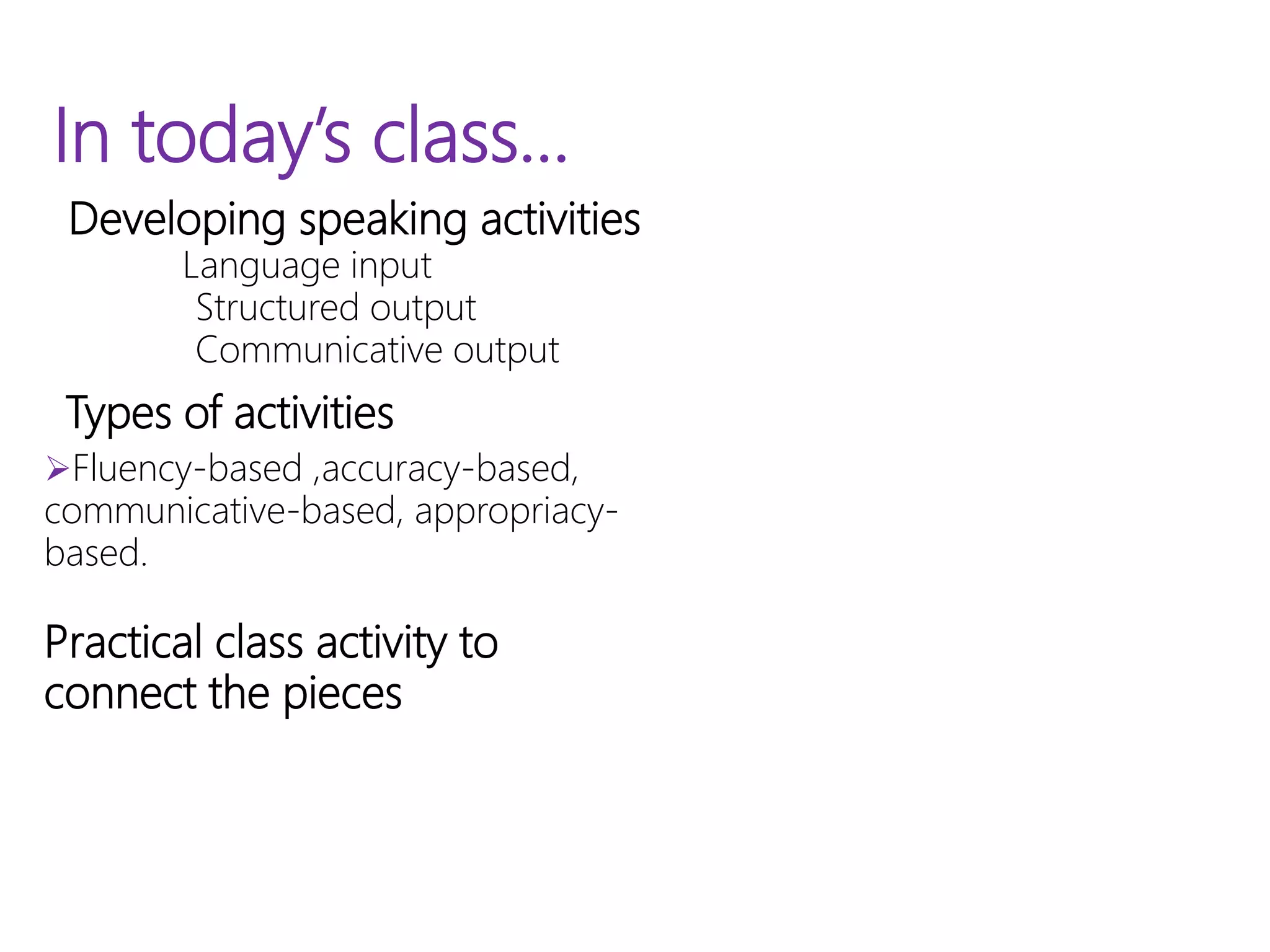 Developing Speaking Activities | PPTX
