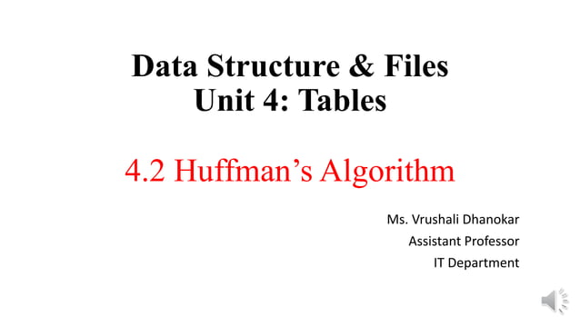 Huffmans Algorithm In Data Structure Ppt 4357