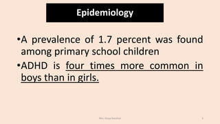 ATTENTION DEFICIT HYPERACTIVITY DISORDER | PPTX