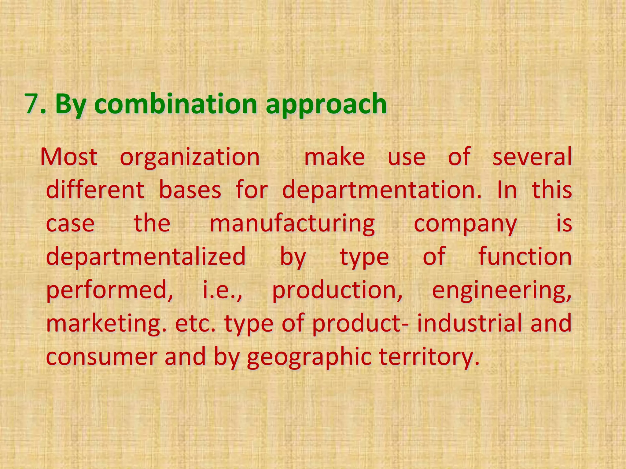 Organizing and Departmentalization | PPT