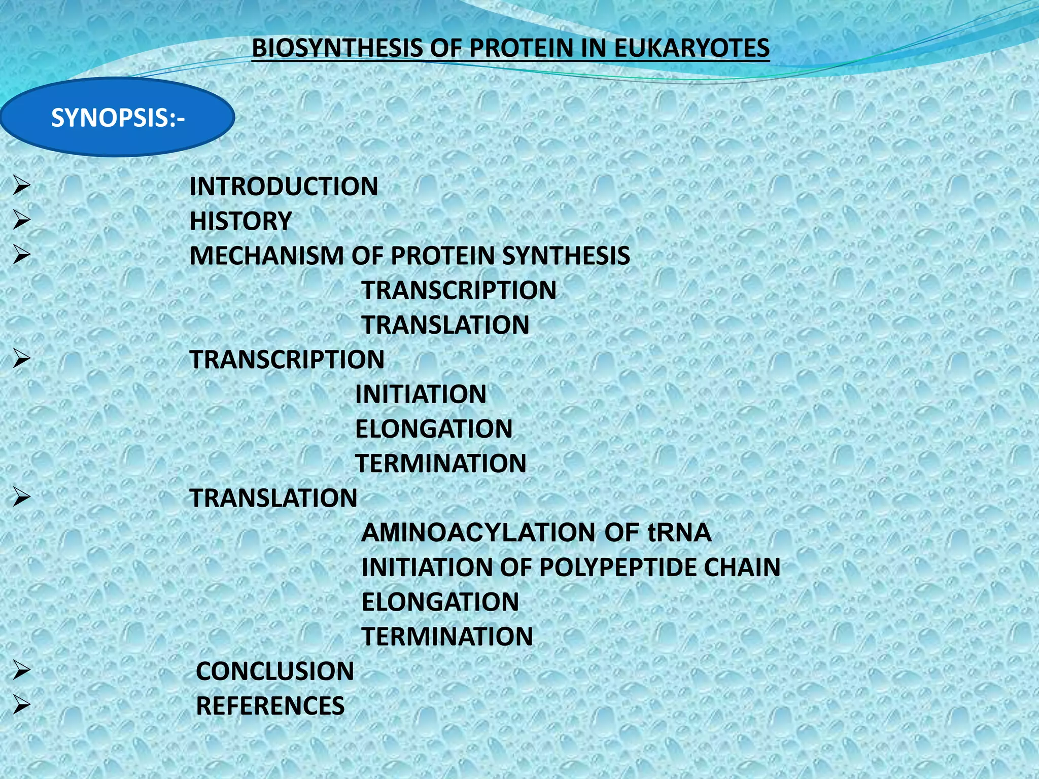 Biosynthesis of protein in eukariotes | PPT