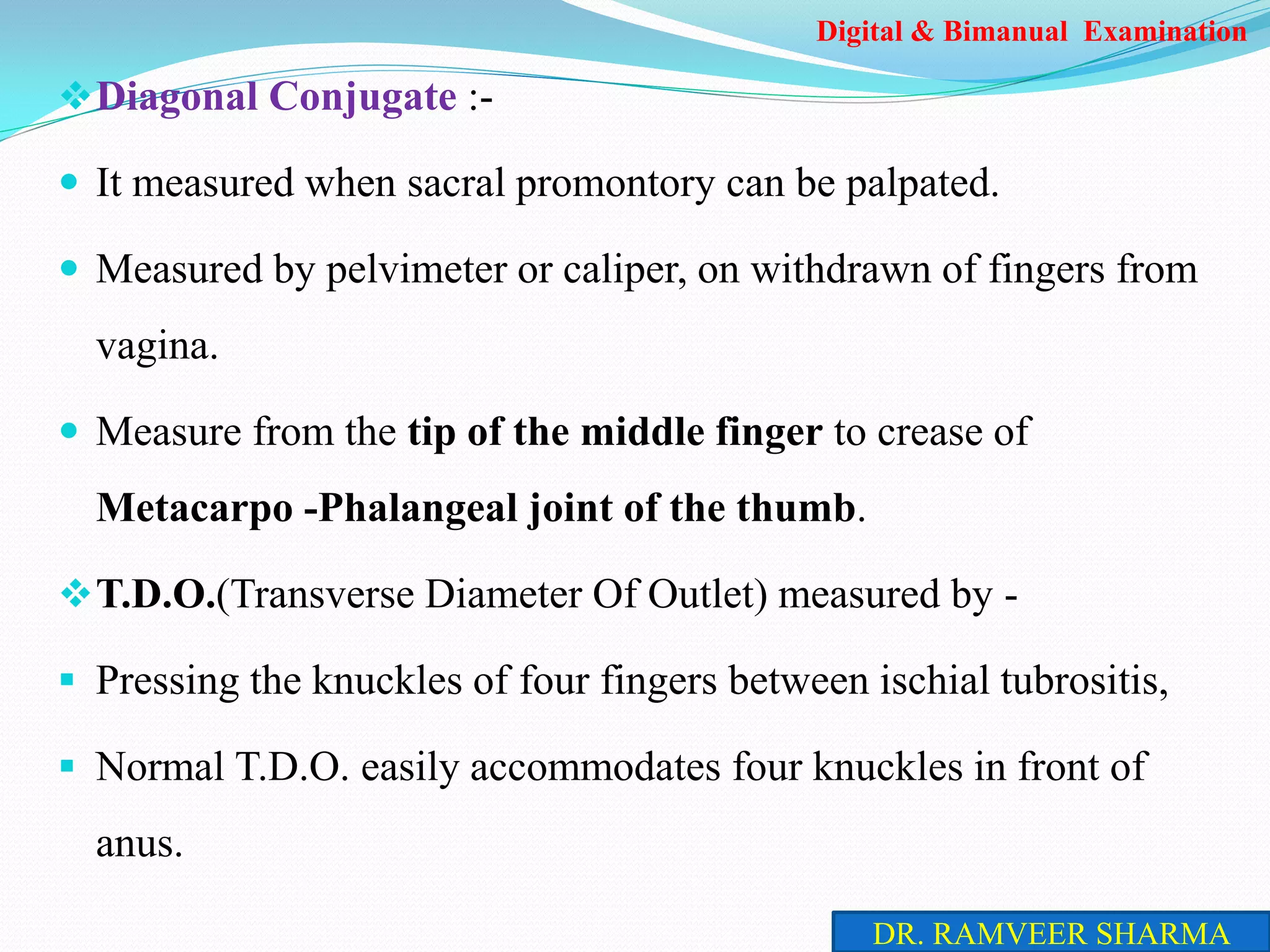 Gynaecological Case Taking, Bimanual examination, Vaginal Digital ...
