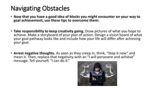 7 common obstacles to your goals and how to navigate them | PPT