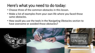 7 common obstacles to your goals and how to navigate them | PPT