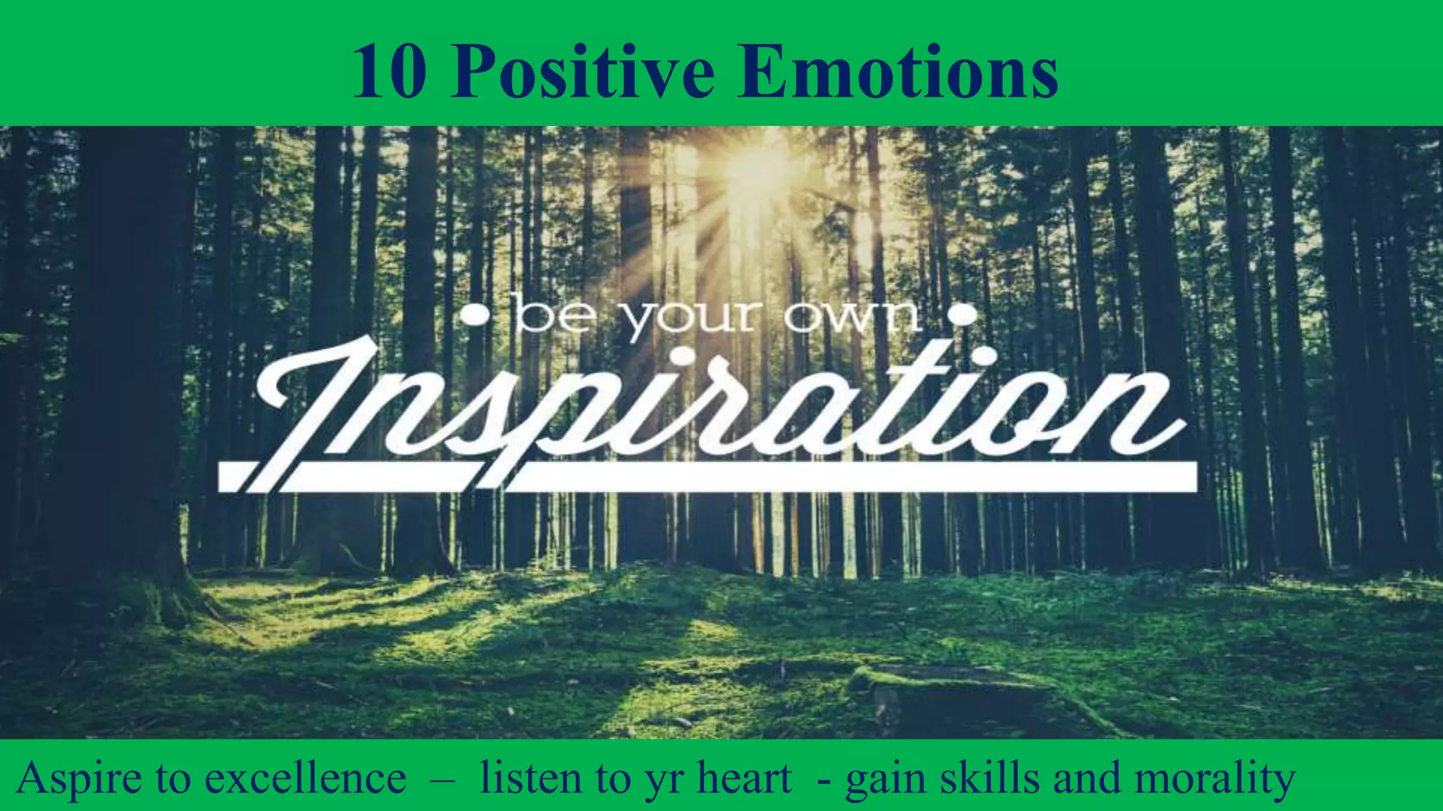 Positive emotion in Positive Psychology | PPTX