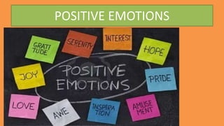 Positive emotion in Positive Psychology | PPTX