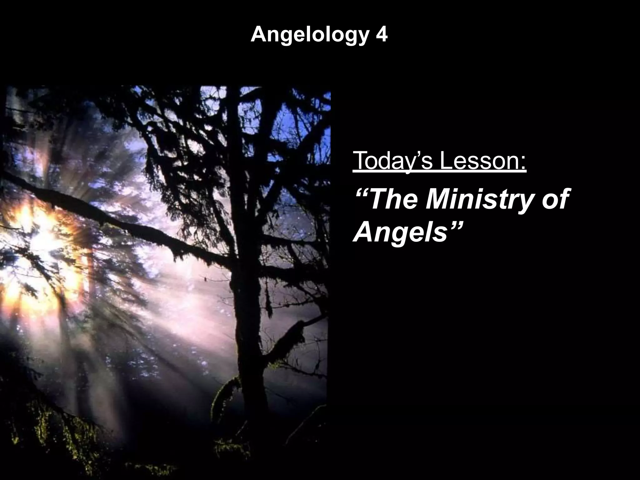Angelology: Lecture-4 | PPTX