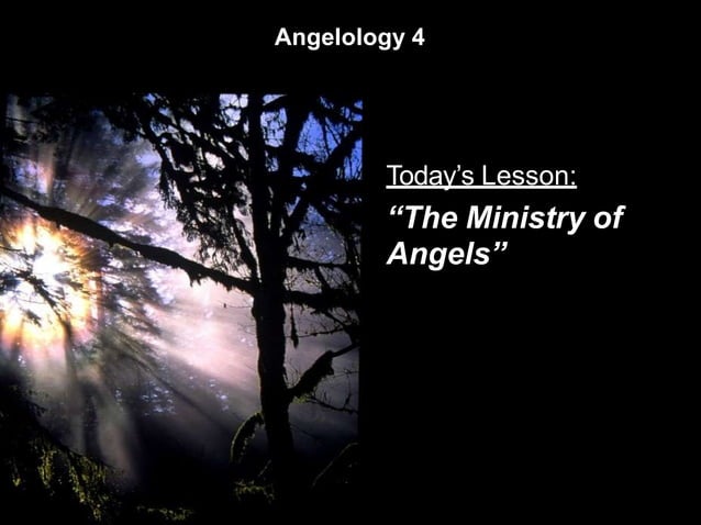 Angelology: Lecture-4 | PPTX | Christianity | Religion & Spirituality